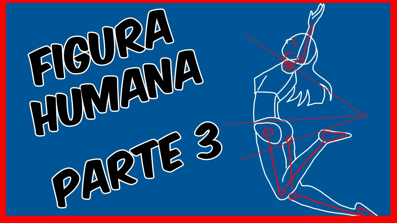 FIGURA HUMANA EN MOVIMIENTO ✅ Dibujo paso a paso - PARTE 3