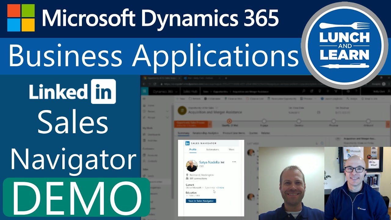 11) Demo - Modern Sales w LinkedIn Sales Navigator 625M+ Leads ~ Outlook & Dynamics 365 CRM
