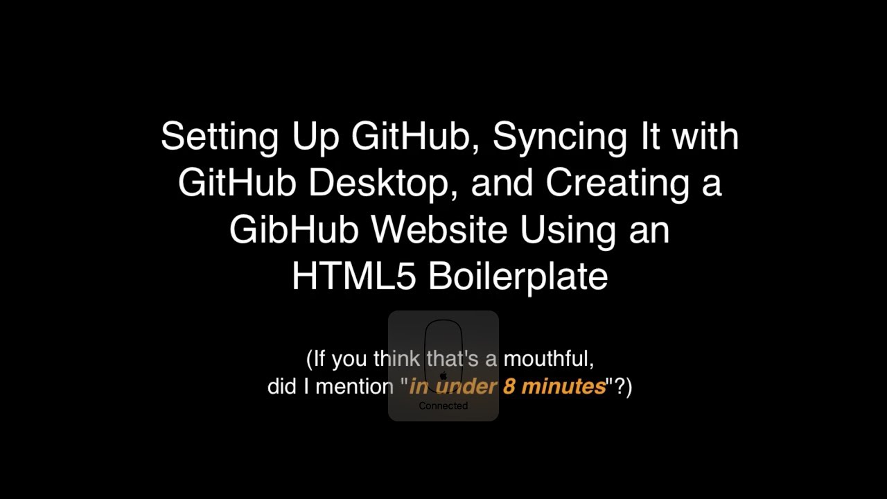 Create a New Website on GitHub using GitHub Desktop & HTML5 Boilerplate