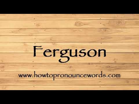How To Pronounce Ferguson ? How To say Ferguson New Video