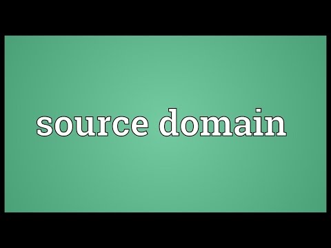 Source domain Meaning