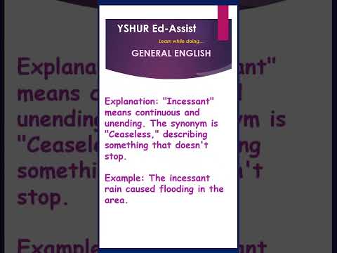 Incessant #english #mcqs #dsc #gk #groups #exams #competitive #study #civils #synonyms #antonyms