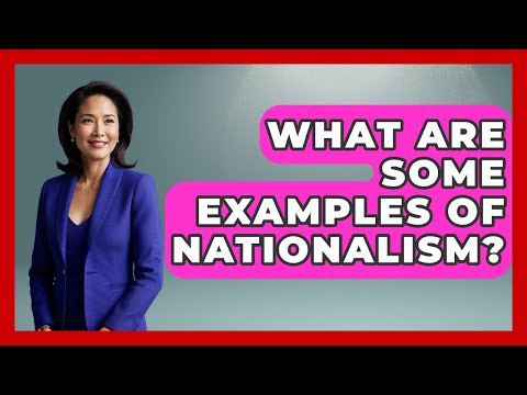 What Are Some Examples Of Nationalism? - Germany Made Simple