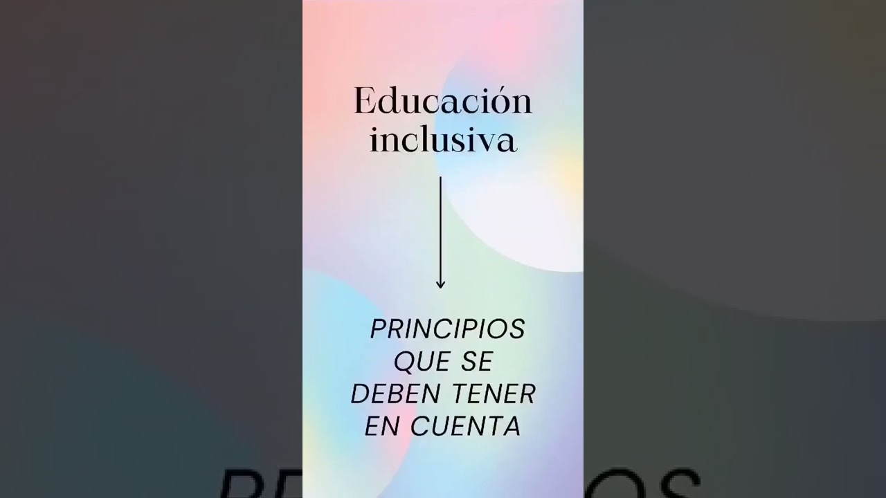 Principios de la Inclusión educativa.
