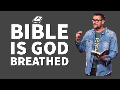 Bible is God breathed by Mark Batterson