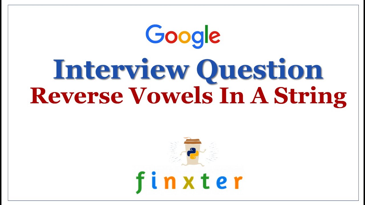 Reverse Vowels In A String - Python Solution