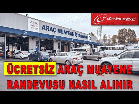 e Devlet'ten Araç Muayene Randevu Alma [TÜVTÜRK RANDEVU ALMA] [ÜCRETSİZ RANDEVU]