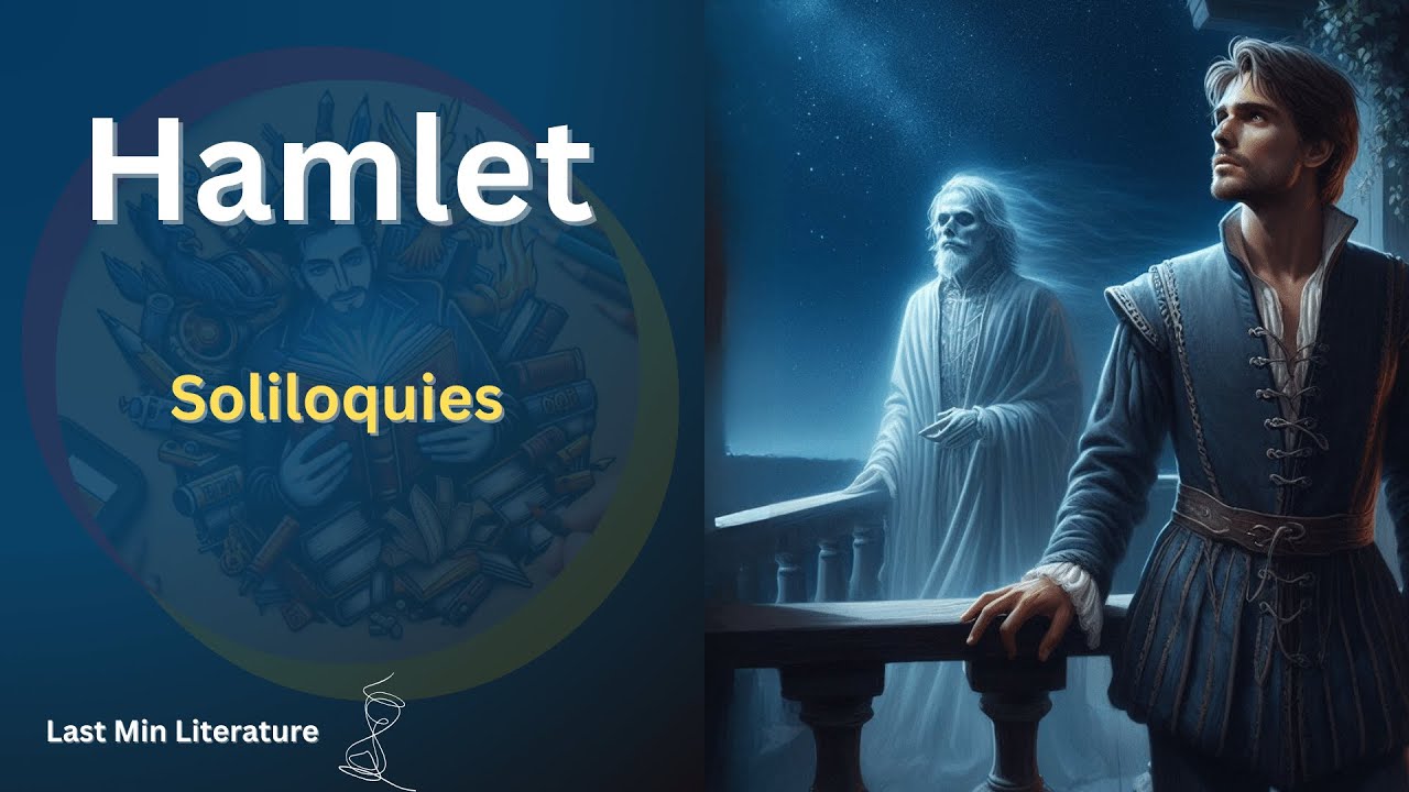 Hamlet | All 7 Soliloquies Explained | Minute details covered