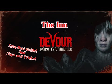 Steam Community :: Video :: Devour The Inn !The Best Guide! Tips and Tricks