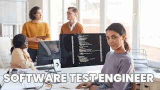 What is the role of a Software Test Engineer