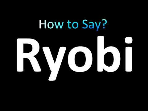 How to Pronounce Ryobi (correctly!)