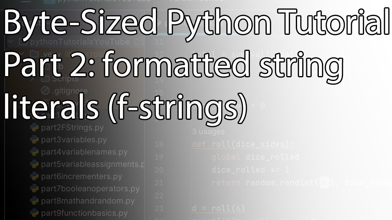 Byte-Sized Python Tutorial Part 2: formatted string literals (f-strings)