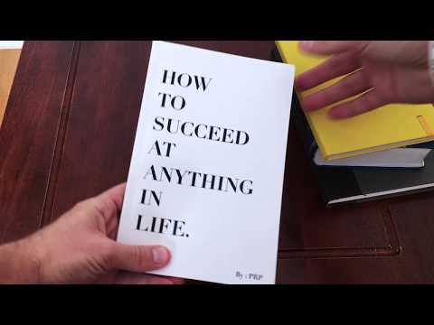 How To Succeed At Anything In Life - Book
