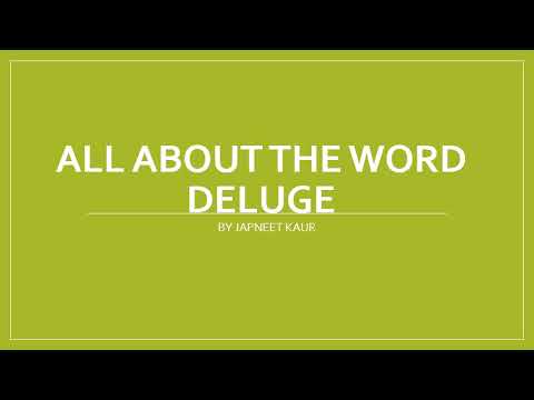 All About The Word DELUGE