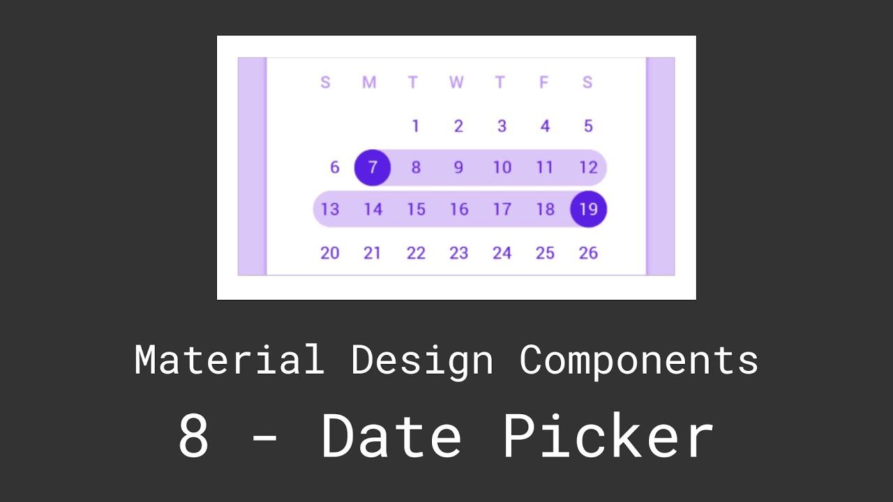 Date Picker | MDC - 2021 | Android Tutorials