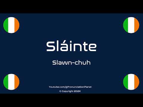How to Pronounce Sláinte? (CORRECTLY) | Say Cheers in Irish | National Day 17th March
