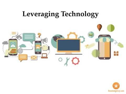 Leveraging Technology