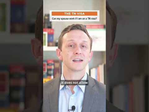 Can my spouse work if I am on a TN visa? #TNVisa #TNSpouse #Immigration