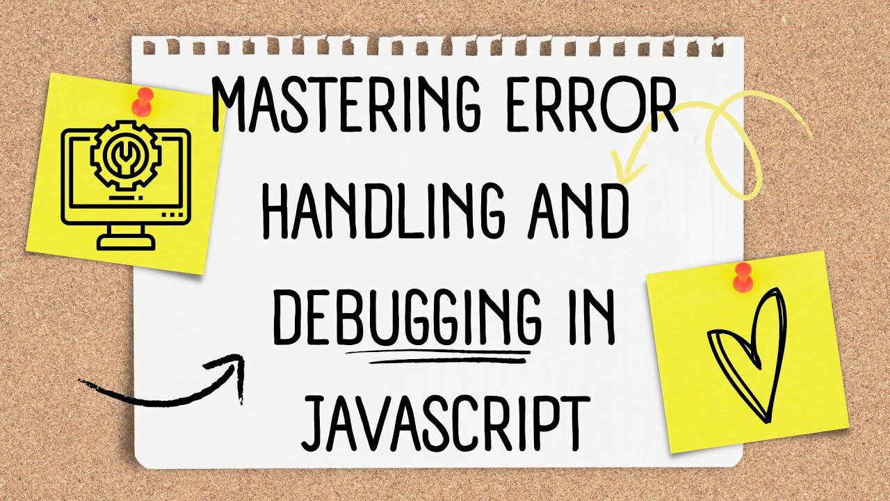 Mastering Error Handling and Debugging in JavaScript