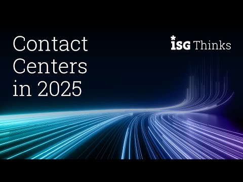 Top 3 Contact Center Trends | ISG Thinks with Wayne Butterfield