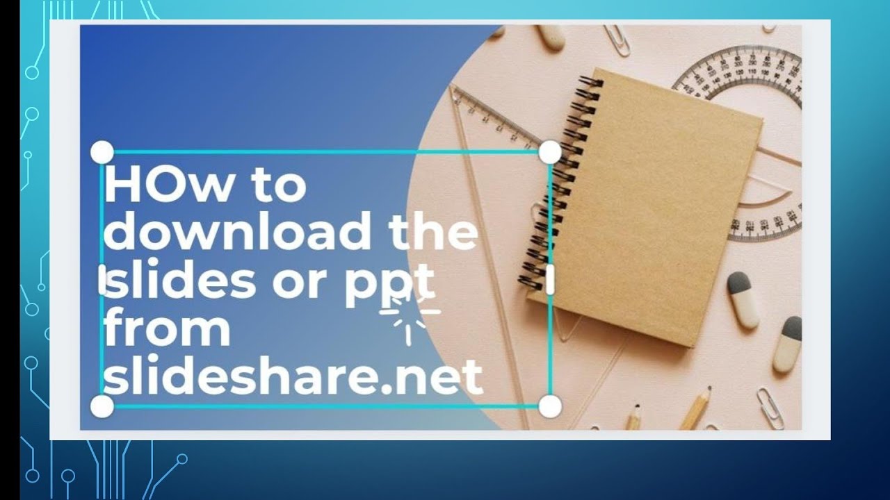 How to download the ppt/pdf from slideshare.net|useful for teacher to teach in online colorful slide