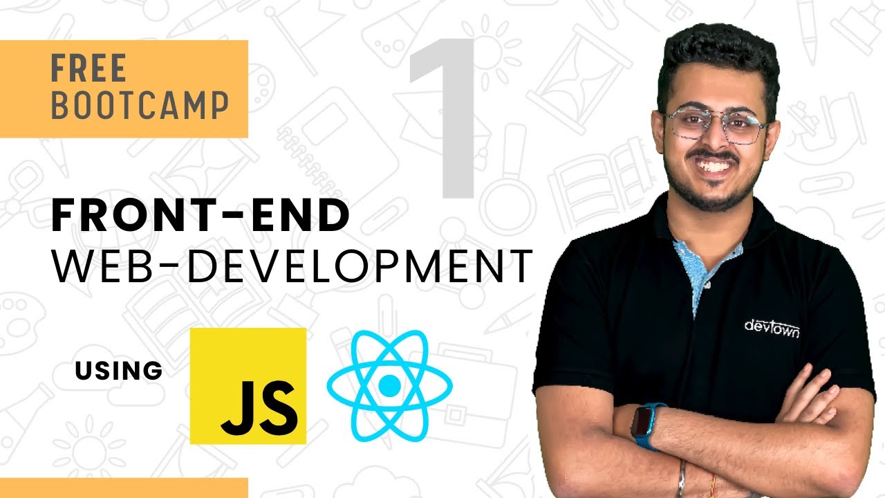 Front-end Web Development | Javascript and React | FREE BOOTCAMP | DAY 01