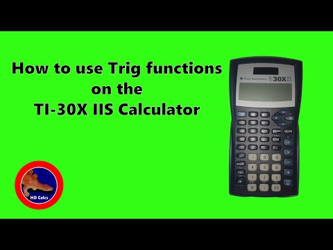 How to use Trigonometry Functions on the TI-30X iis Calculator