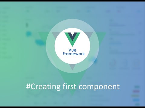 12. How to create new component - Vue Framework 2.0 Tutorials