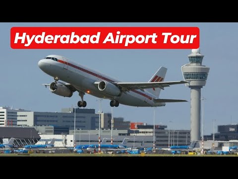 Explore Hyderabad Airport: Complete Rajiv Gandhi International Airport Tour