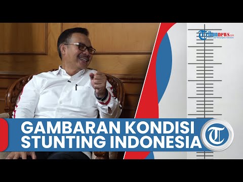 Kepala BKKBN Beri Gambaran Kondisi Stunting di Indonesia: Bali, Yogyakarta, DKI Cenderung Rendah