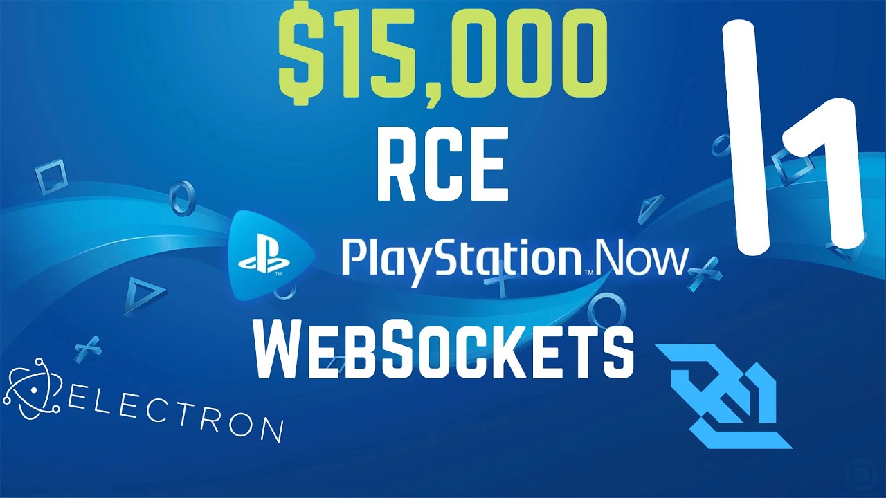 $15,000 Playstation Now RCE via insecure WebSocket connection - Bug Bounty Reports Explained