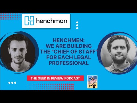 Henchman: We Are Building the "Chief of Staff" For Each Legal Professional