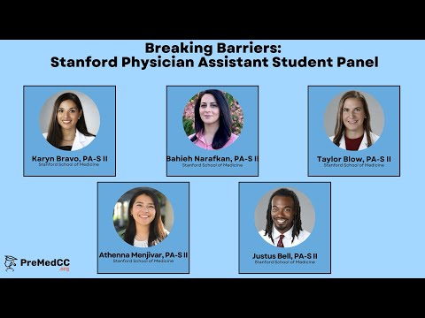 Breaking Barriers: Stanford Physician Assistant Student Panel