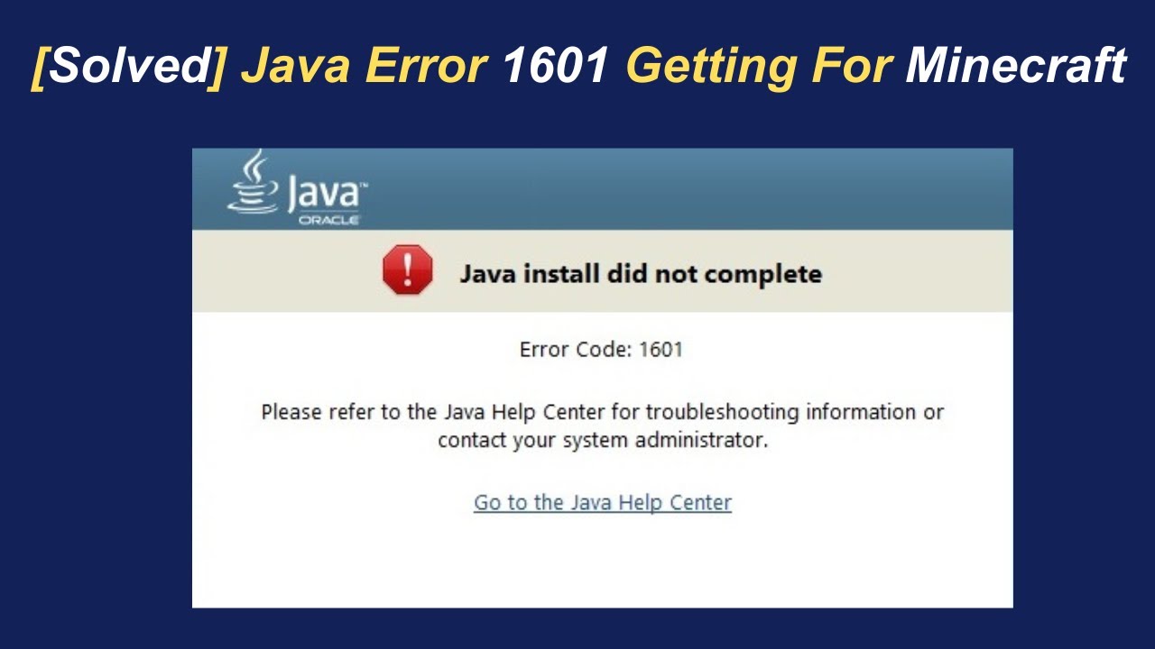 [Solved] Java Error 1601 Getting For Minecraft