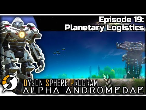 Steam Community :: Video :: DYSON SPHERE PROGRAM — Alpha Andromedae 19 ...