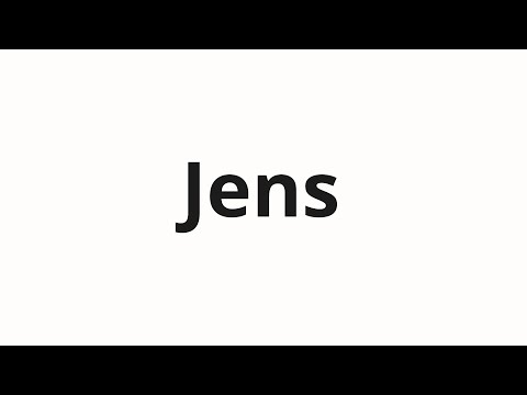 How to pronounce Jens