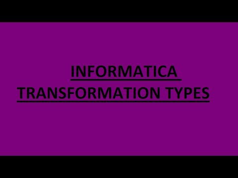 Informatica Transformation Types