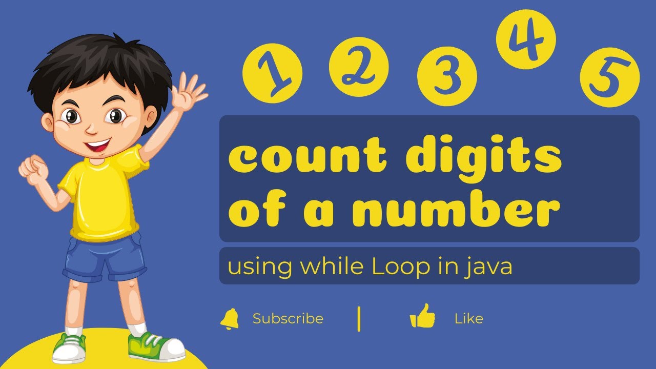 How to count digits of a number using while loop in java
