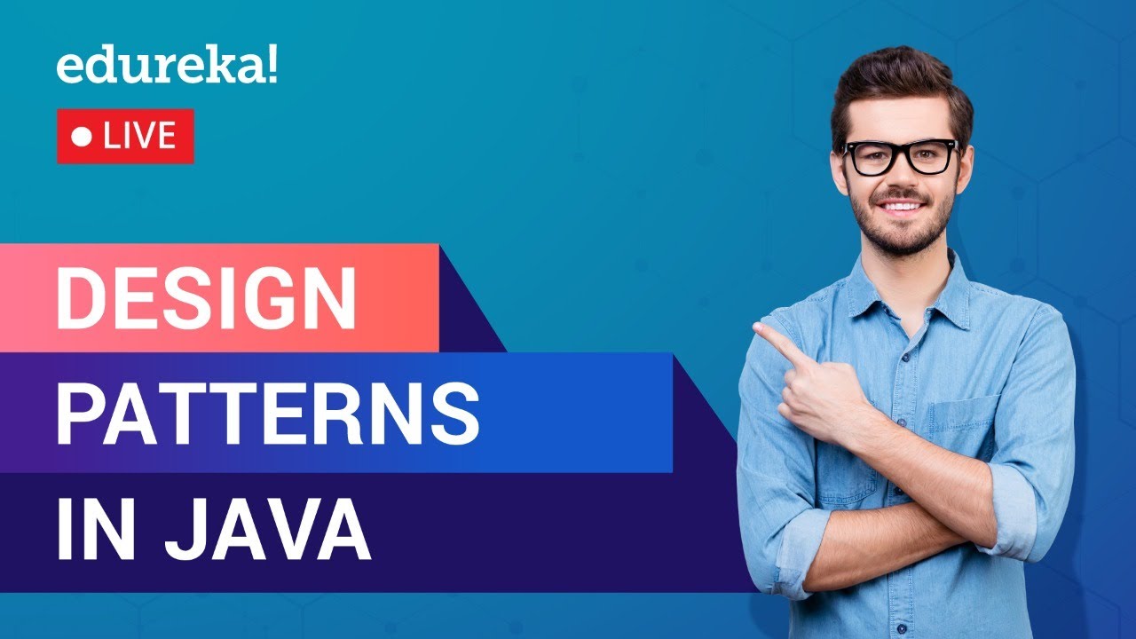 Java Design Patterns Tutorial for Beginners | Design Patterns Tutorial | Edureka | Java Rewind - 2
