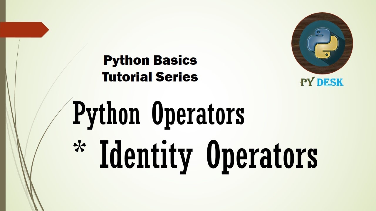 Python Basics 13 - Identity Operators