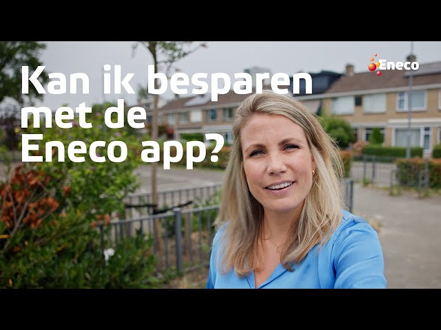Eneco app | bespaar maandelijk op je energierekening
