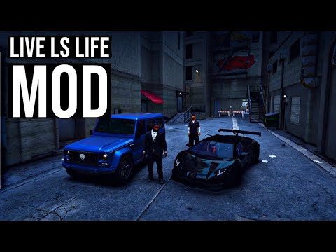 LIVE LS LIFE MOD IN GTA 5 | Real life mods