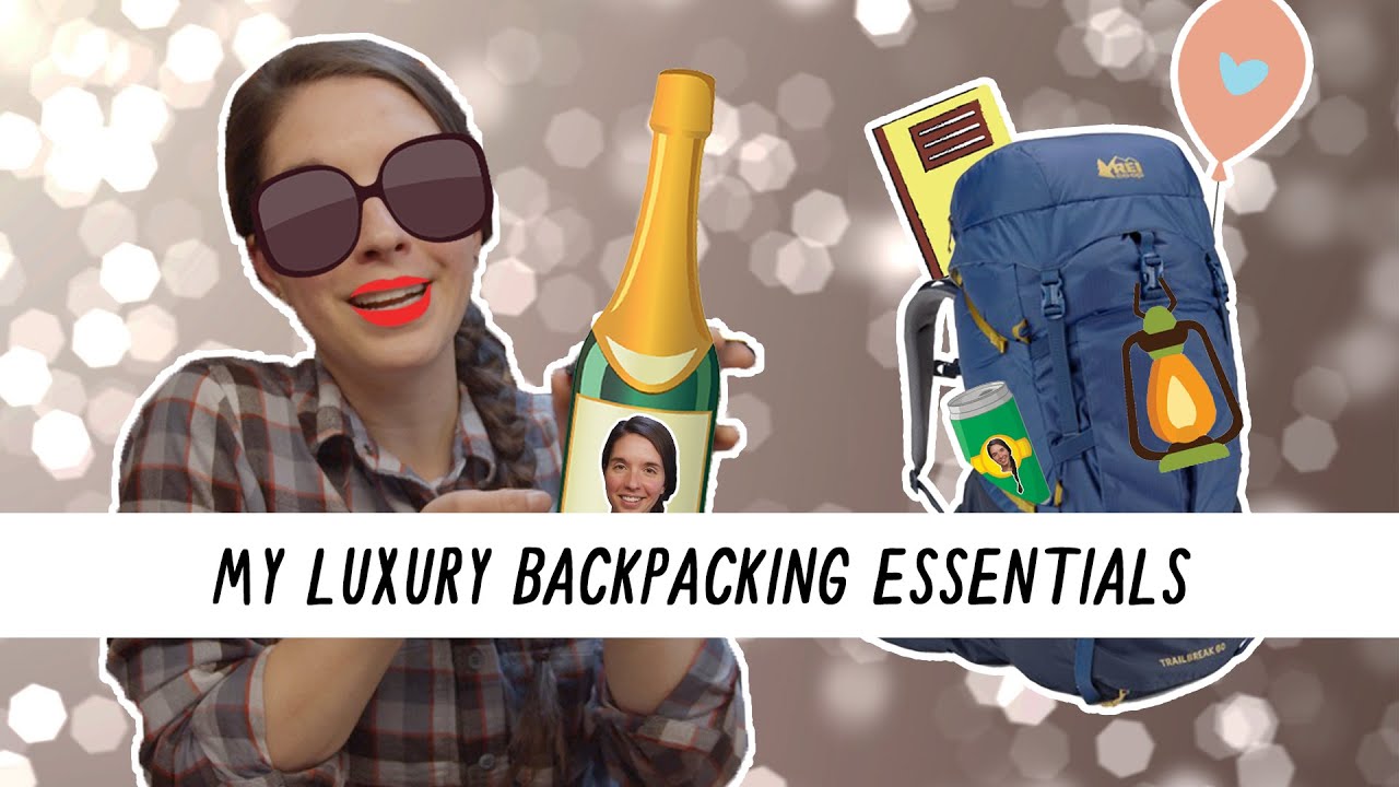 My LUXURY Backpacking Essentials! | Miranda in the Wild