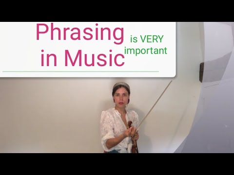 Phrasing in Music-about its Meaning and Importance-Techniques for Violinists to Phrase