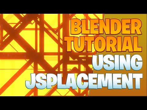 Using JSplacement - Blender Tutorial