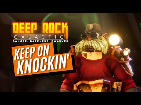 Steam Community :: Video :: Deep Rock Galactic: Keep on Knockin'