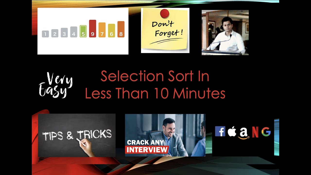 Data Structures & Algorithms Made Easy For Interviews | Selection Sort Algorithm