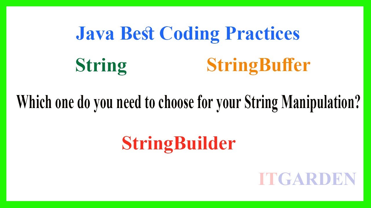 Core Java Interview question - For String manipulation String, StringBuffer or StringBuilder?