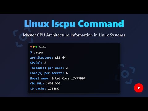 lscpu Command: Unveiling CPU Architecture in Linux