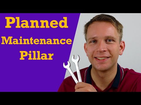 What the Planned Maintenance pillar is all about
